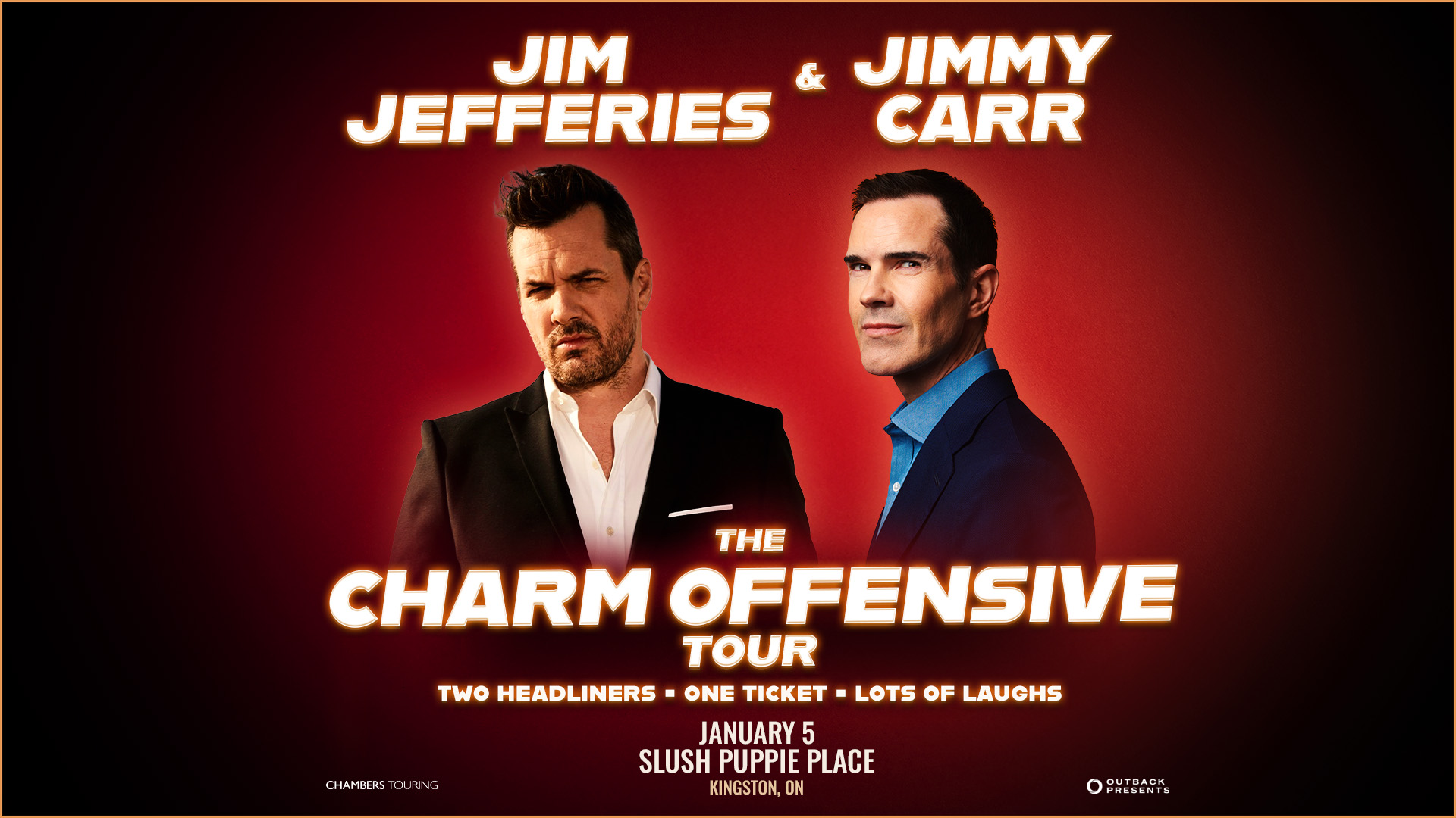 Jim Jefferies and Jimmy Carr - Slush Puppie Place - Kingston, ON
